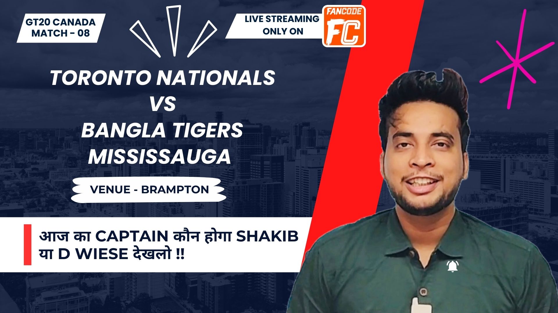 Match 8: Toronto Nationals vs Bangla Tigers Mississauga | Fantasy Preview